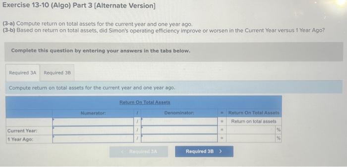 Solved Exercise 13-10 (Algo) Part 2 [Alternate Version] | Chegg.com