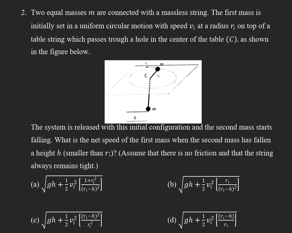 Solved Two equal masses m ﻿are connected with a massless | Chegg.com