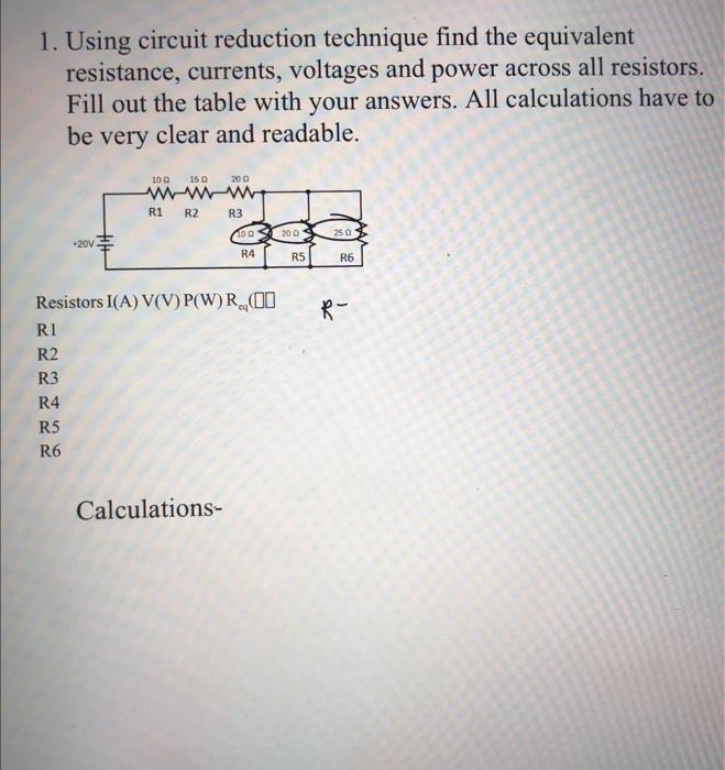 Solved 1. Using circuit reduction technique find the | Chegg.com