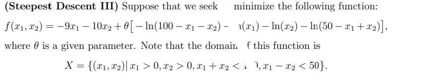 (Steepest Descent III) Suppose that we seek minimize | Chegg.com