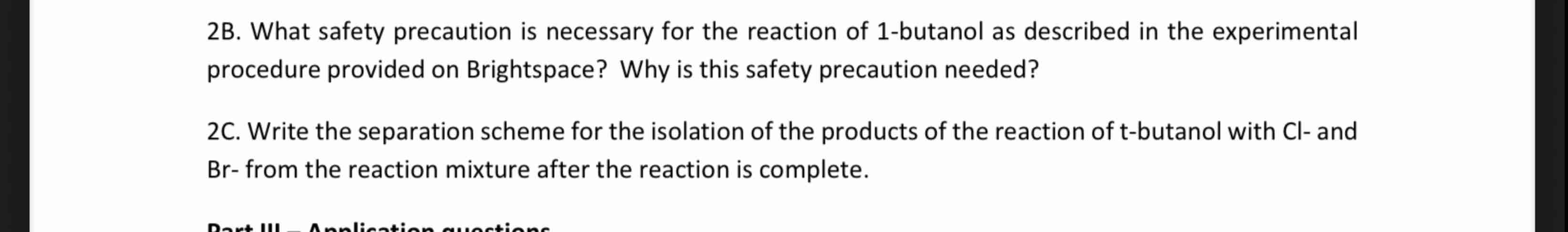 Solved 2B. ﻿What safety precaution is necessary for the | Chegg.com