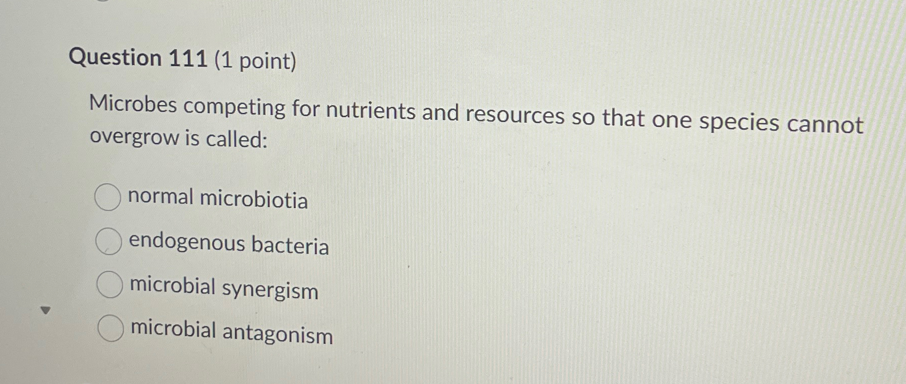 Solved Microbes competing for nutrients and resources so | Chegg.com