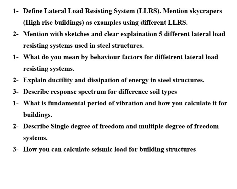 Solved 1- Define Lateral Load Resisting System (LLRS). | Chegg.com