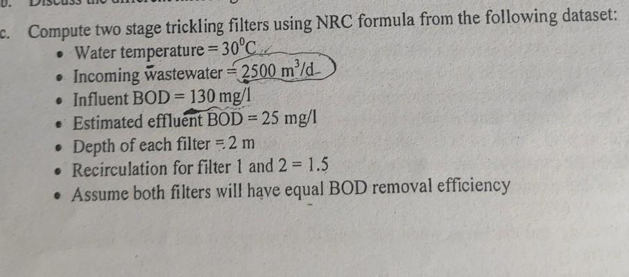 Solved 0. C. Compute two stage trickling filters using NRC | Chegg.com