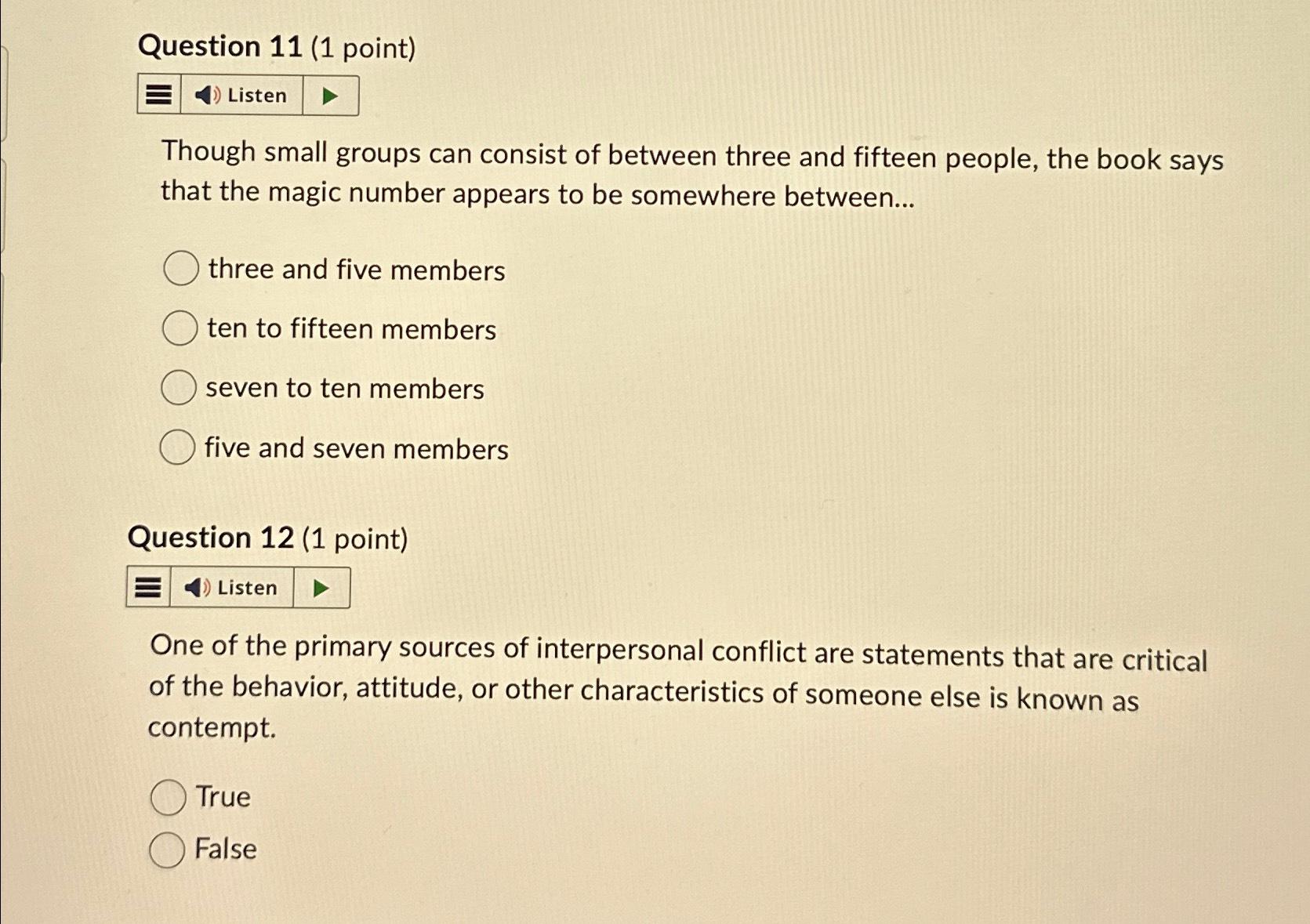 Solved Question 11 (1 ﻿point)ListenThough small groups can | Chegg.com