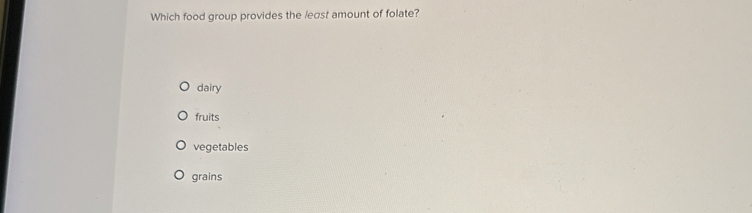 Solved Which food group provides the least amount of | Chegg.com