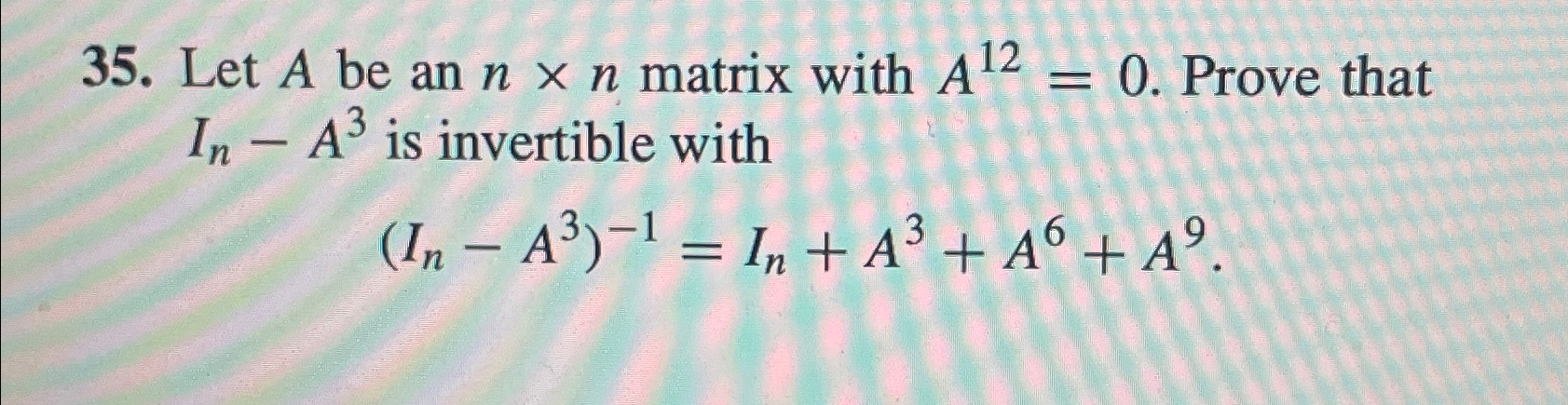 Solved Let A ﻿be an n×n ﻿matrix with A12=0. ﻿Prove that | Chegg.com
