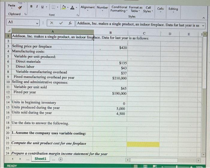 Solved Addison, Inc. makes a single product, an indoor | Chegg.com