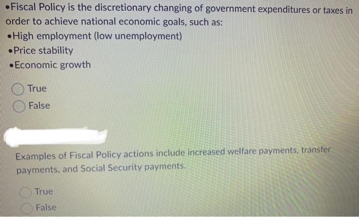 Solved In Fiscal Policy the goal of decreased government | Chegg.com