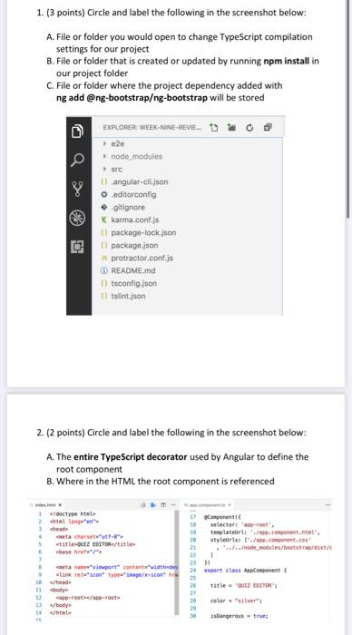 Solved 1. (3 points) Circle and label the following in the | Chegg.com