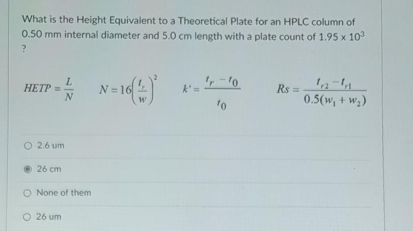 Solved What is the Height Equivalent to a Theoretical Plate | Chegg.com