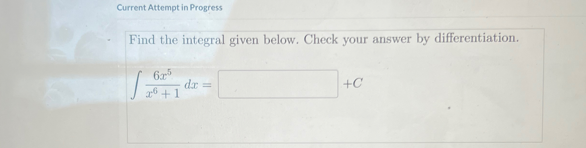 Solved Current Attempt in ProgressFind the integral given | Chegg.com