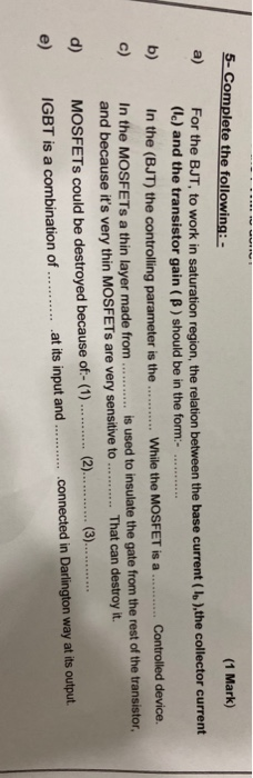 Solved 5- Complete the following: - a) ***** b) c) (1 Mark) | Chegg.com