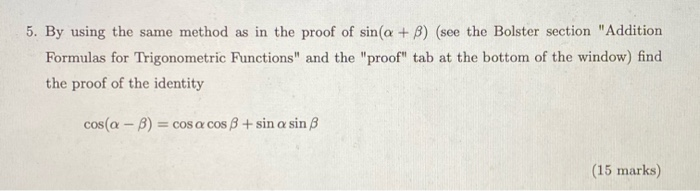 Solved 5. By using the same method as in the proof of sin(a | Chegg.com