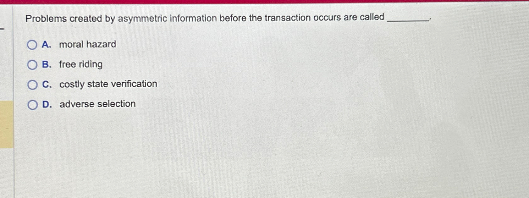 Solved Problems created by asymmetric information before the | Chegg.com