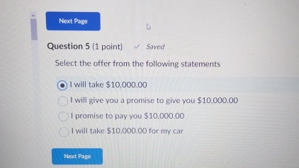 Solved Question 5 (1 ﻿point) ﻿SavedSelect the offer from | Chegg.com