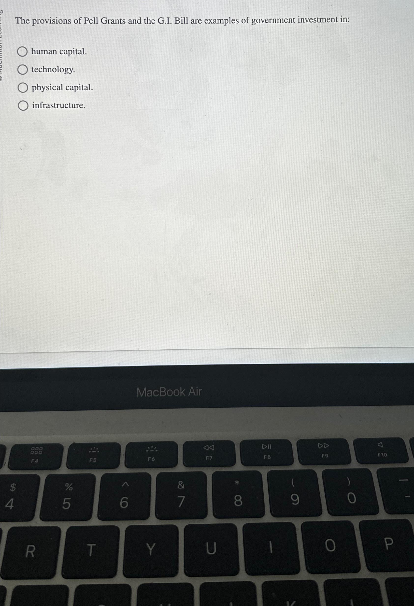 Solved The provisions of Pell Grants and the G.I. Bill are | Chegg.com