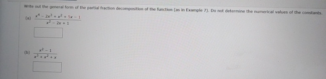 Solved Write out the general form of the partial fraction | Chegg.com