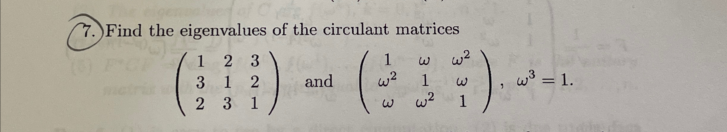 Solved Find The Eigenvalues Of The Circulant