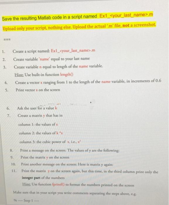 Solved Save the resulting Matlab code in a script named | Chegg.com