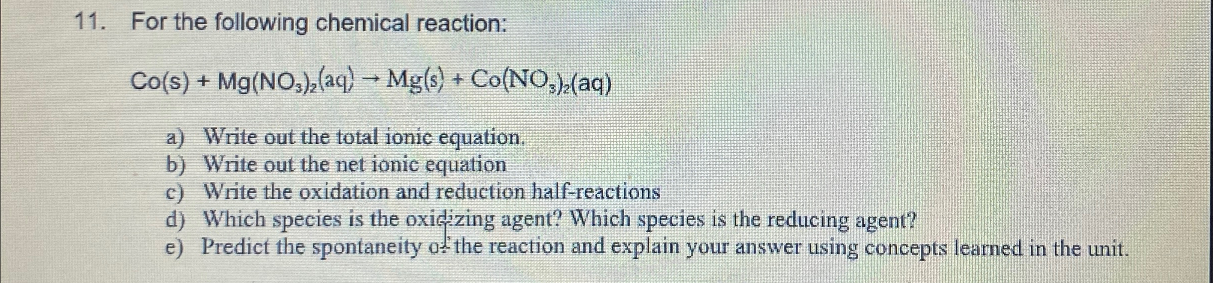 Solved For the following chemical | Chegg.com