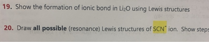 Solved 19. Show the formation of ionic bond in Li2O using | Chegg.com
