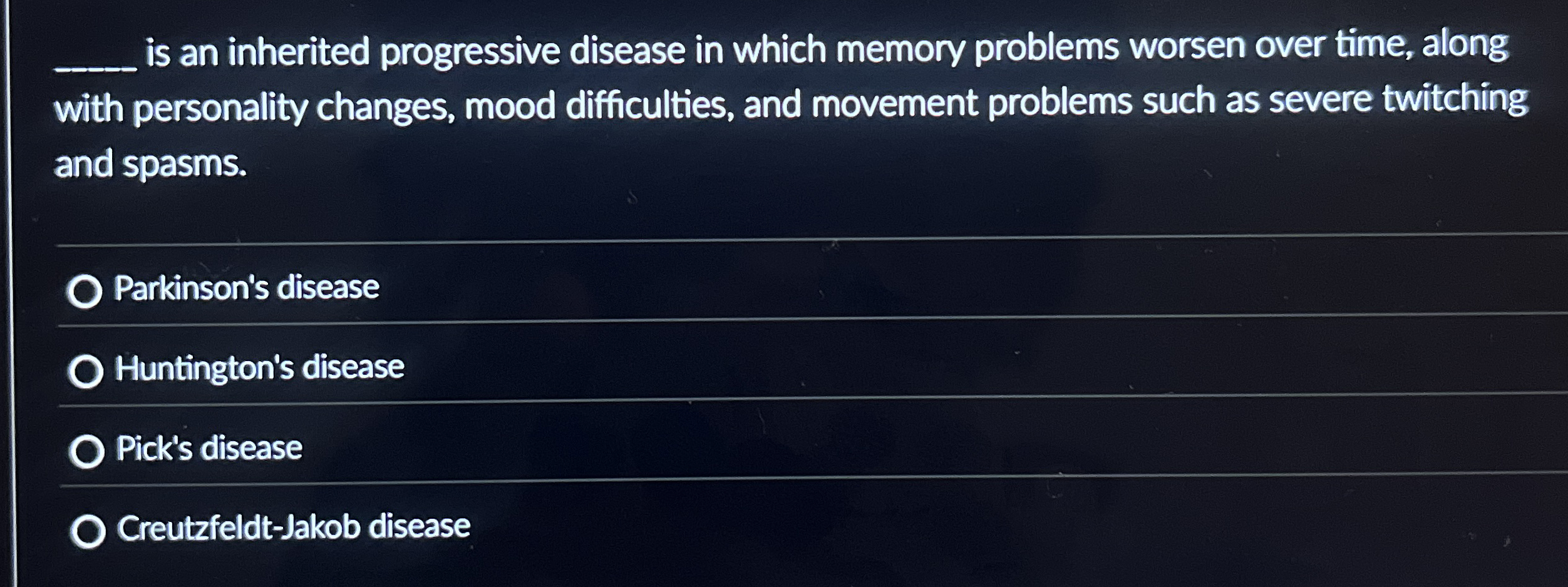 Solved q, ﻿is an inherited progressive disease in which | Chegg.com