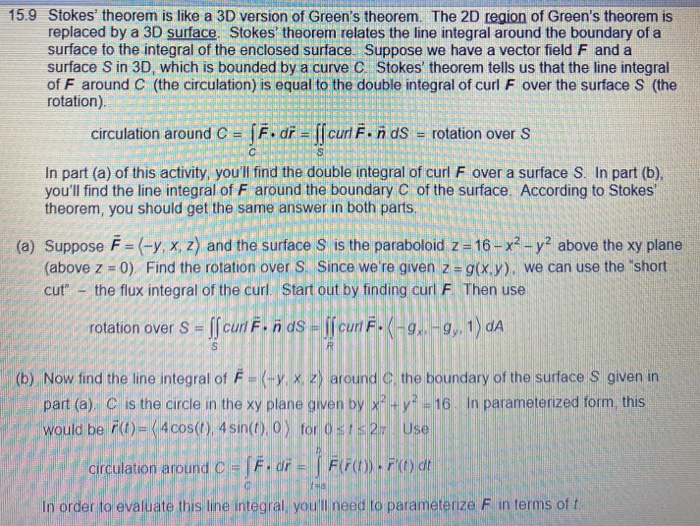 Solved 15.9 Stokes' theorem is like a 3D version of Green's | Chegg.com