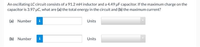 Solved An oscillating LC circuit consists of a 91.2 mH | Chegg.com