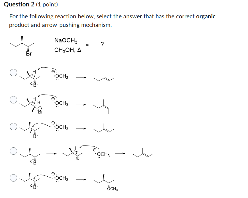 Solved Question 2 (1 ﻿point)For the following reaction | Chegg.com