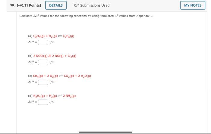 Solved Calculate ΔS∘ values for the following reactions by | Chegg.com