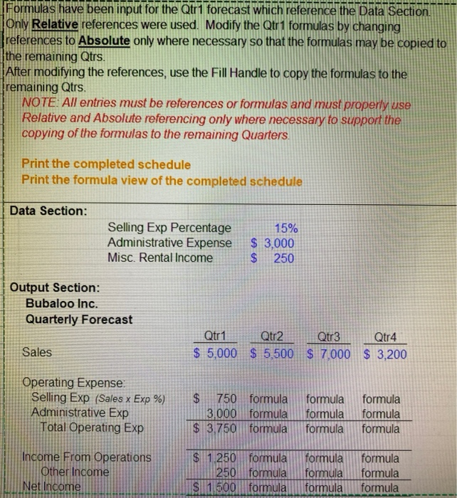 Solved Formulas have been input for the Qtr1 forecast which | Chegg.com