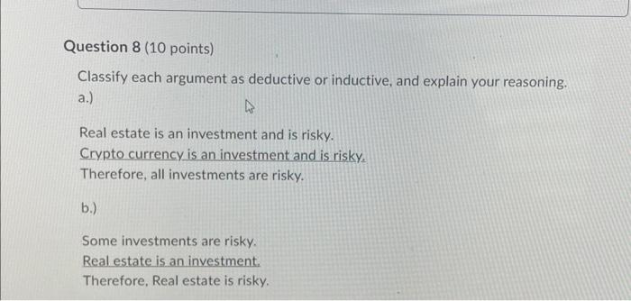 Solved Question 8 (10 points) Classify each argument as | Chegg.com
