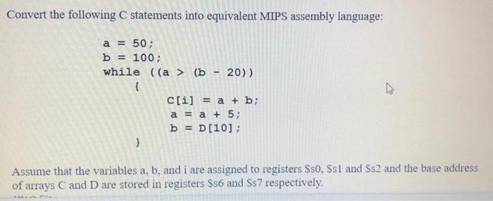 Solved Convert the following C statements into equivalent | Chegg.com