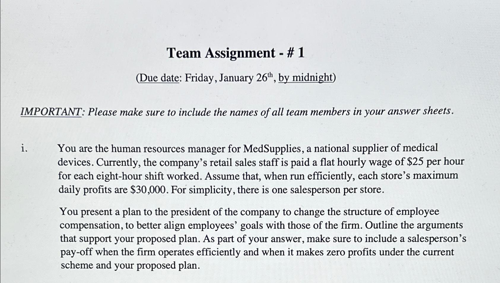 Solved Team Assignment - ﻿# 1(Due date: Friday, January | Chegg.com