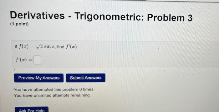 Solved Derivatives - Trigonometric: Problem 3 (1 point) If | Chegg.com