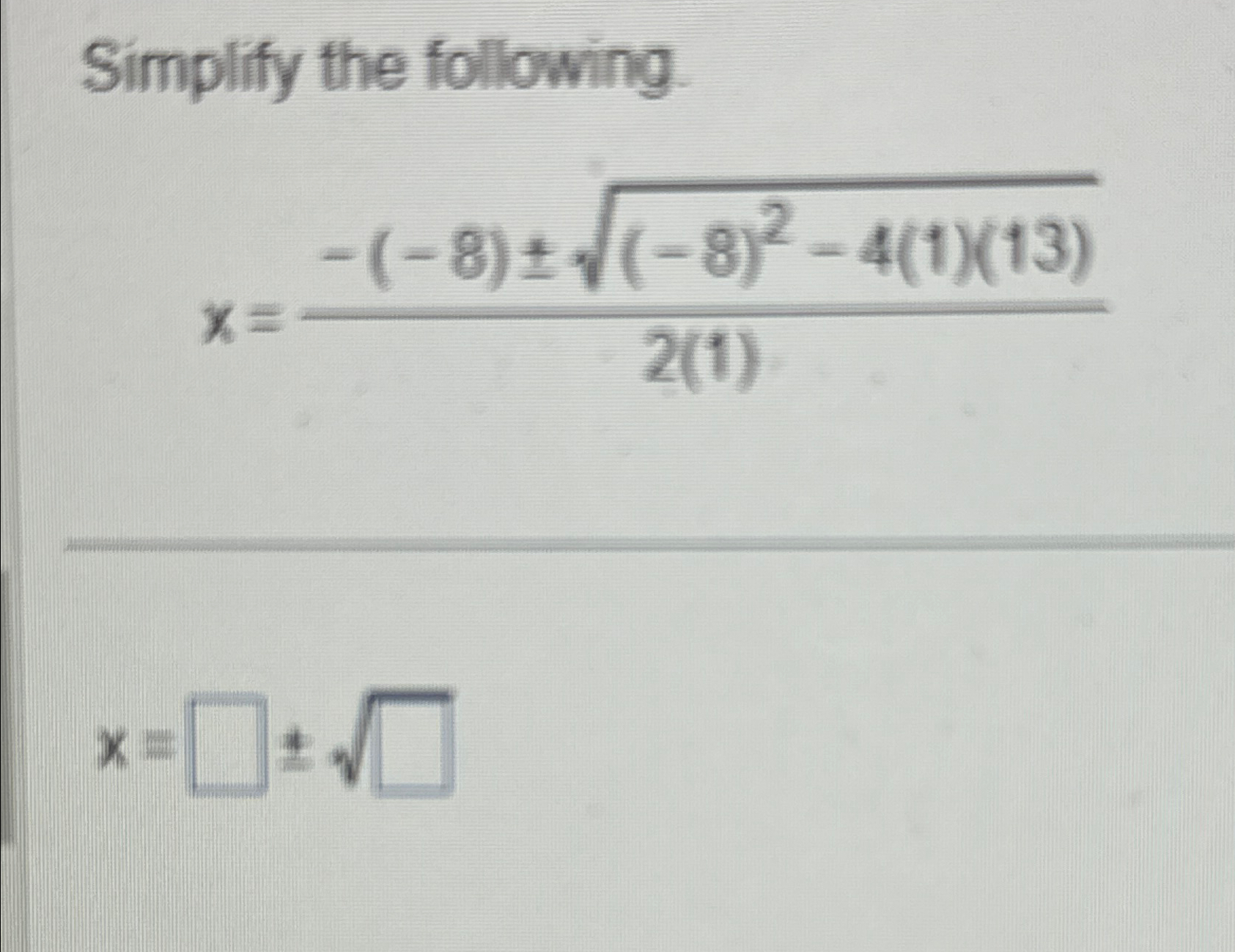 Solved Simplify the | Chegg.com