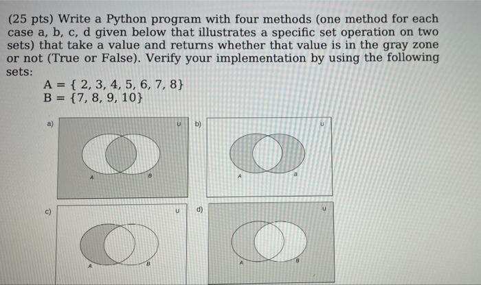 Solved 25 Pts Write A Python Program With Four Methods 2044