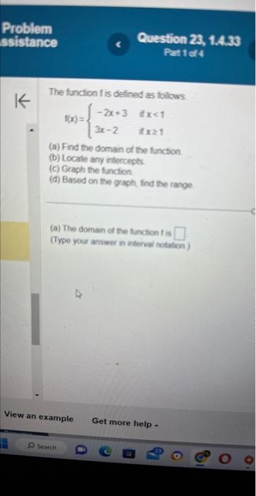 Solved The function f is defined as follows f(x)={−2x+33x−2 | Chegg.com