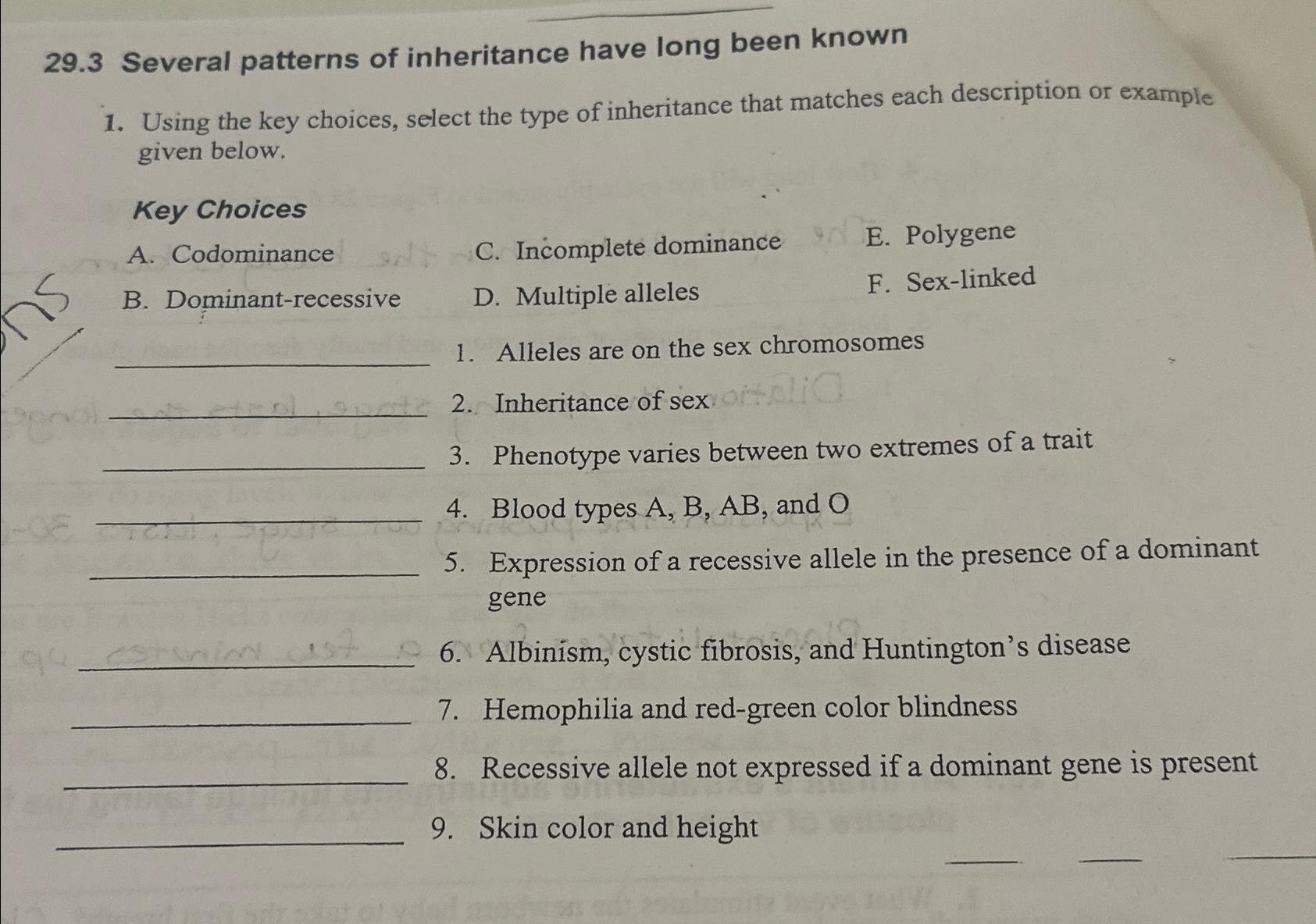 Solved 29.3 ﻿Several patterns of inheritance have long been | Chegg.com
