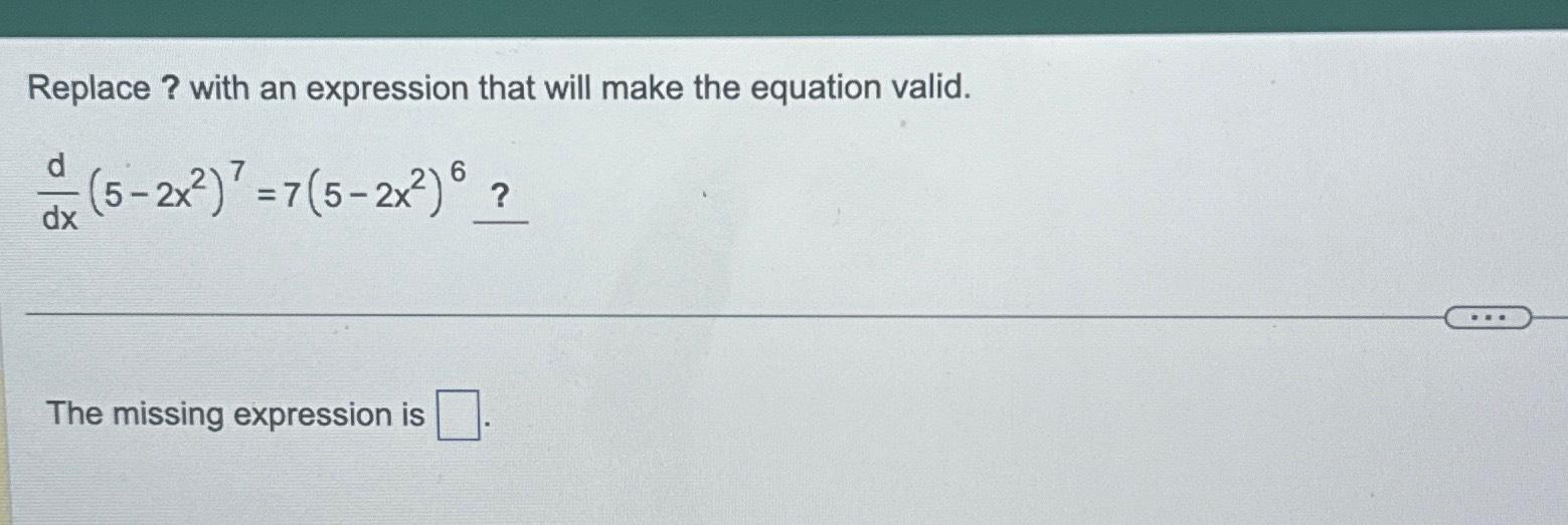 Solved Replace ? ﻿with an expression that will make the | Chegg.com