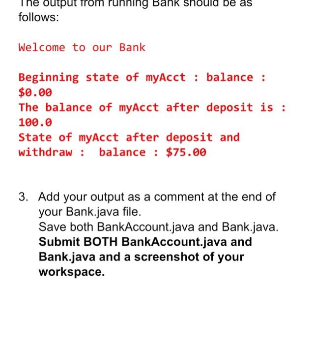 Solved Submit the following three files: 1. BankAccount.java | Chegg.com