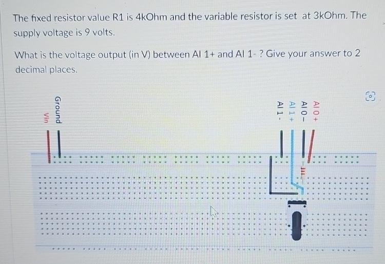 The fixed resistor value R1 ﻿is 4kOhm and the | Chegg.com