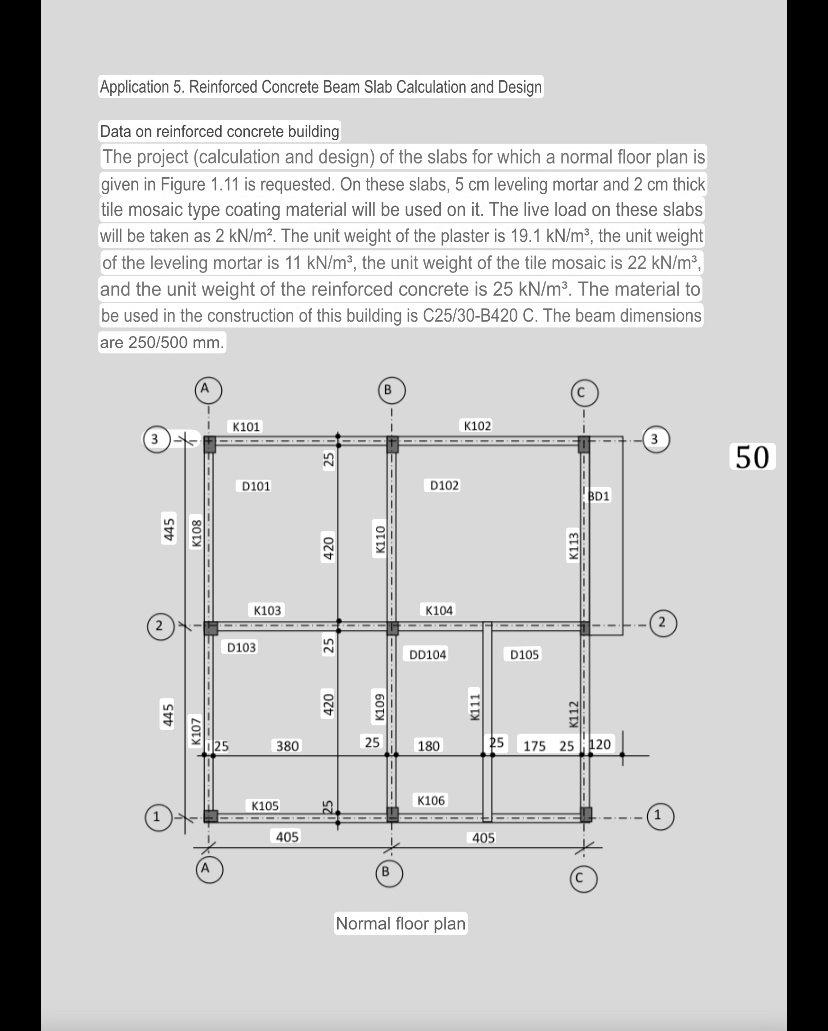 Solved Design one and two way slabs shown and draw the | Chegg.com