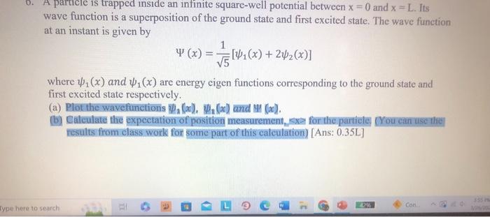 Solved A particie is trapped inside an infinite square-well | Chegg.com
