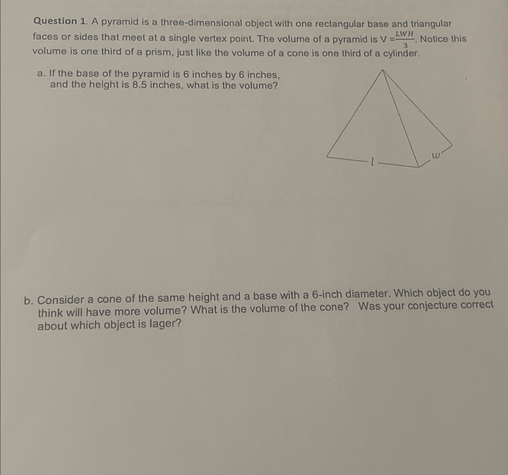 Solved Question 1. ﻿A pyramid is a three-dimensional object | Chegg.com