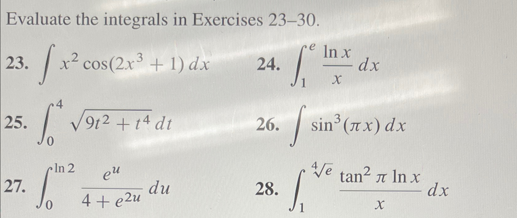 Solved Evaluate the integrals in Exercises | Chegg.com