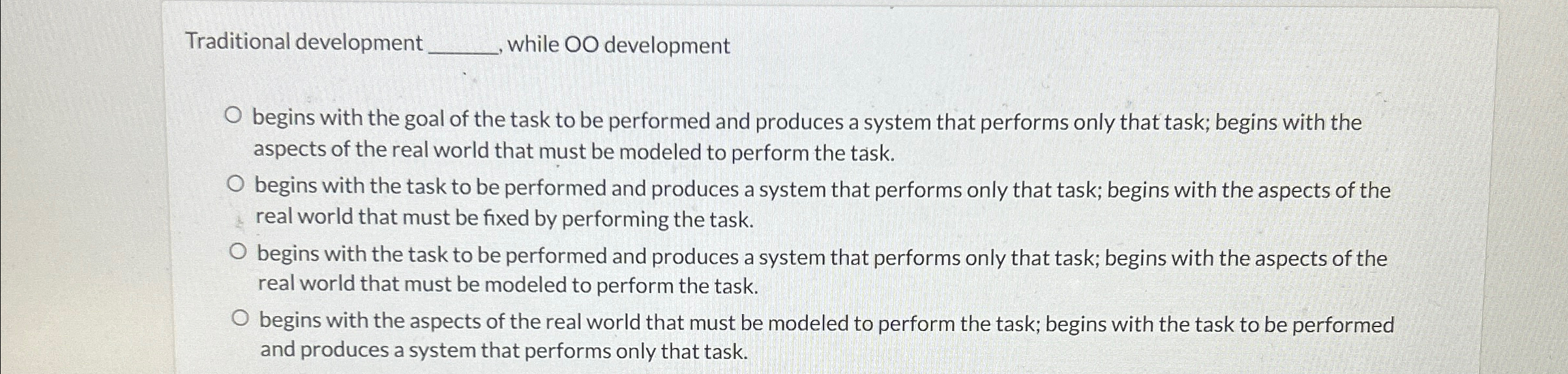Solved Traditional development while OO developmentbegins | Chegg.com