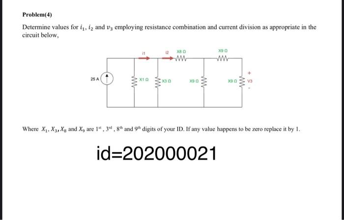 Solved (a) Determine a numerical value for each current and | Chegg.com