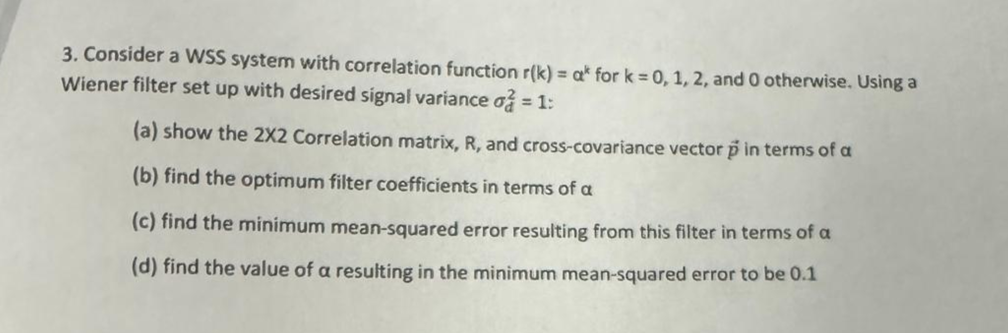 Solved Consider a WSS system with correlation function | Chegg.com